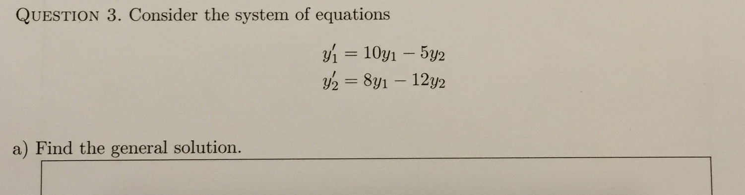 Solved Consider the system of equations y1= | Chegg.com