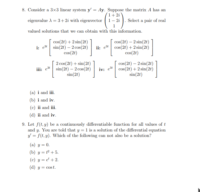 Solved 8. Consider a 3x3 linear system y-Ay. Suppose the | Chegg.com