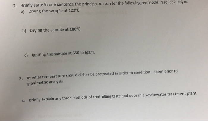 Solved Briefly state in one sentence the principal reason | Chegg.com