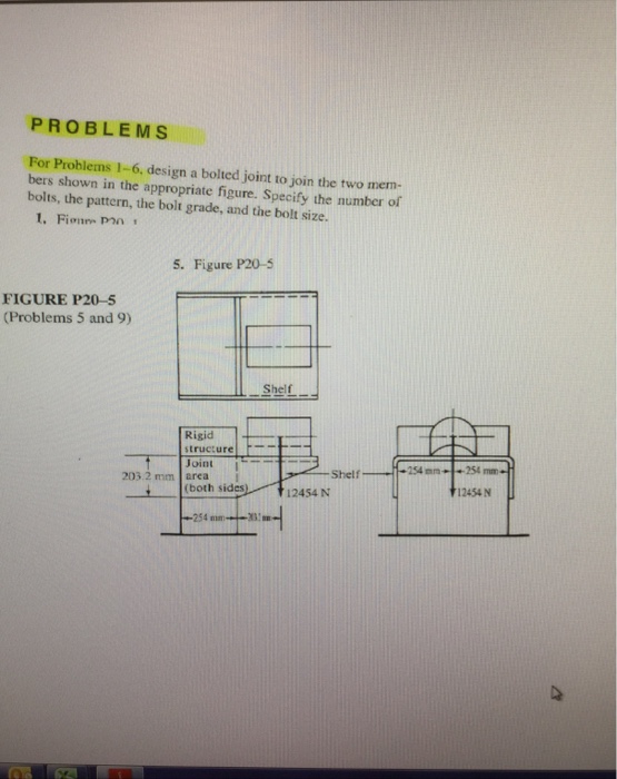 Solved PROBLEMS For Problems 1-6, design a bolted joint to | Chegg.com