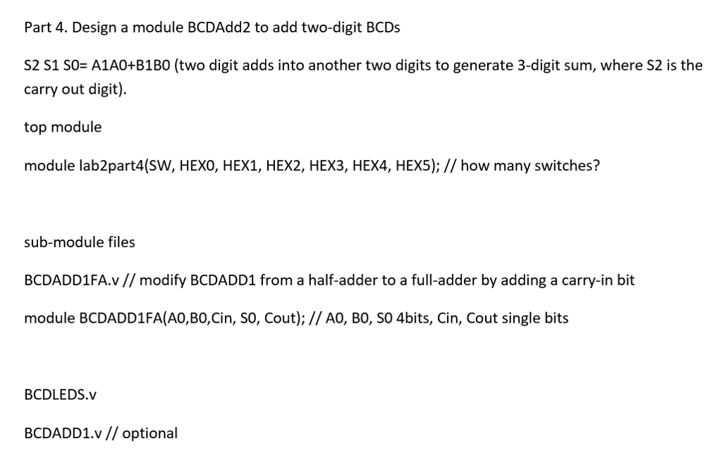 Solved Modify module BCDADD1 from half adder to full adder | Chegg.com