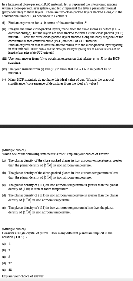 In a hexagonal close-packed (HCP) material, let a | Chegg.com