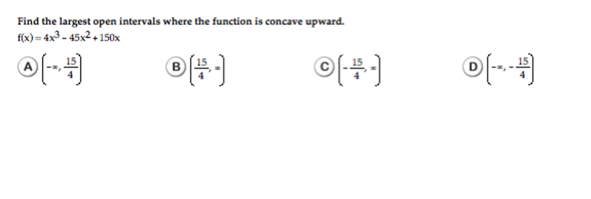 Solved Find the largest open intervals where the function is | Chegg.com