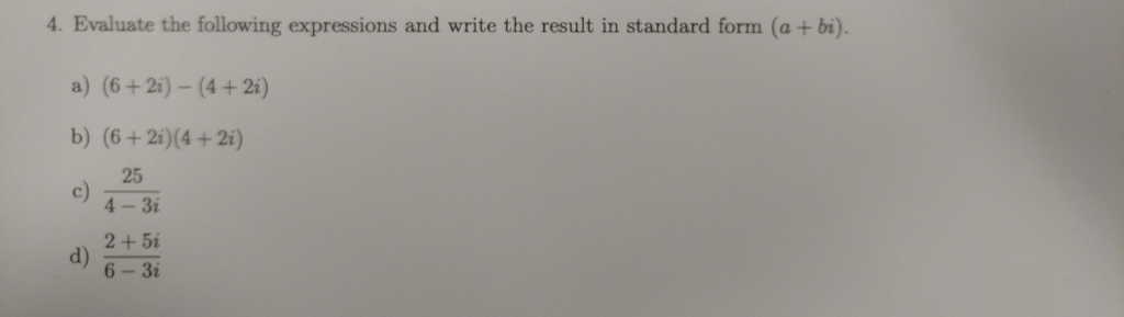 Solved 4. Evaluate the following expressions and write the | Chegg.com