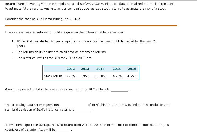 Solved Returns earned over a given time period are called | Chegg.com