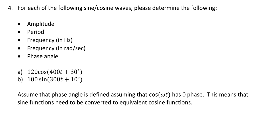 Solved 4. For each of the following sine/cosine waves, | Chegg.com