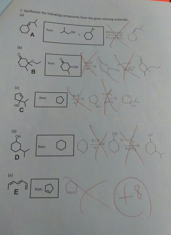Solved 7. Synthesize the following compounds from the given | Chegg.com