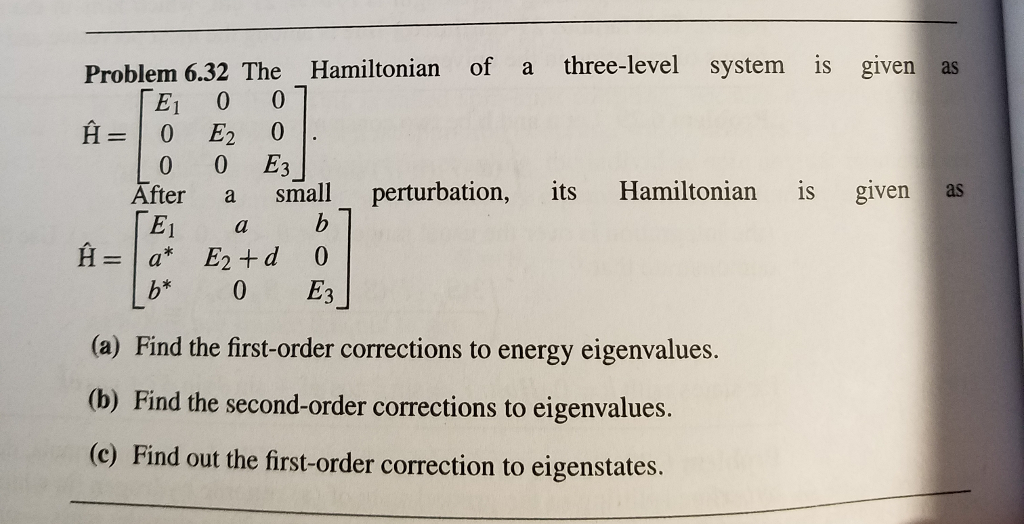 Solved Problem 6.32 The Hamiltonian of a three-level system | Chegg.com