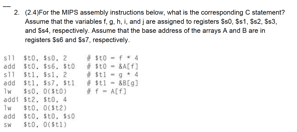 Solved For the MIPS assembly instructions below, what is the | Chegg.com