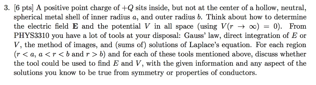Solved A positive point charge of +Q sits inside, but not at | Chegg.com