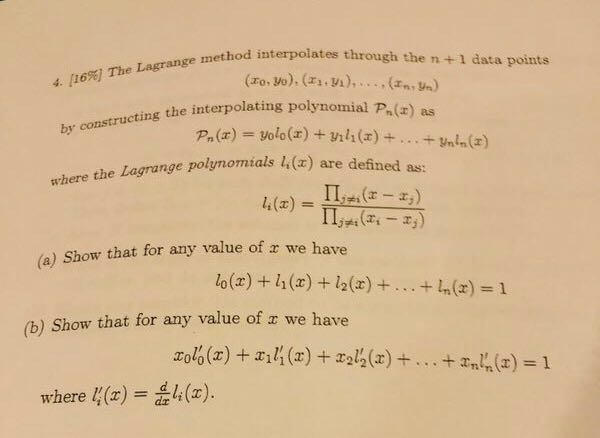 Solved 4. (16%) The Lagrange method inte by constructing the | Chegg.com