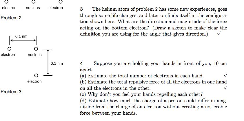 Solved electron nucleus electron 3 The helium atom of | Chegg.com