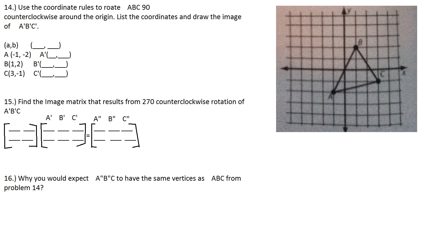 Use the coordinate rules to rotate ABC 90 | Chegg.com