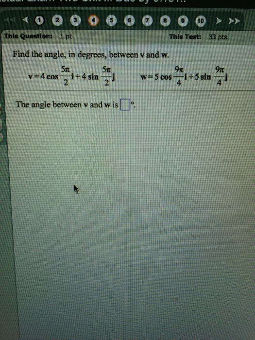 Solved Find the angle, in degrees, between v and w. The | Chegg.com