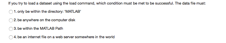 Solved If you try to load a dataset using the load command, | Chegg.com