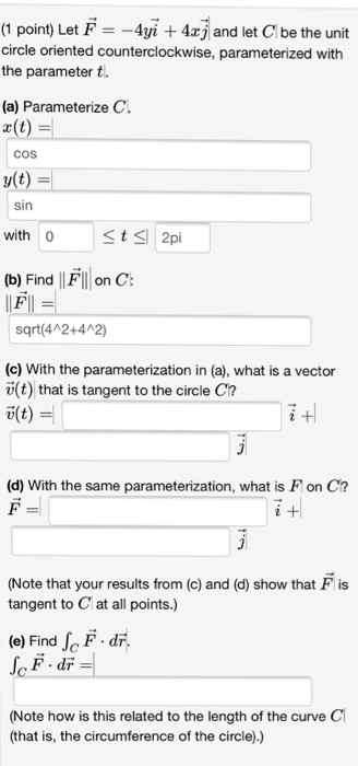 Solved Let F = -4yi + 4xj | and let C| be the unit circle | Chegg.com