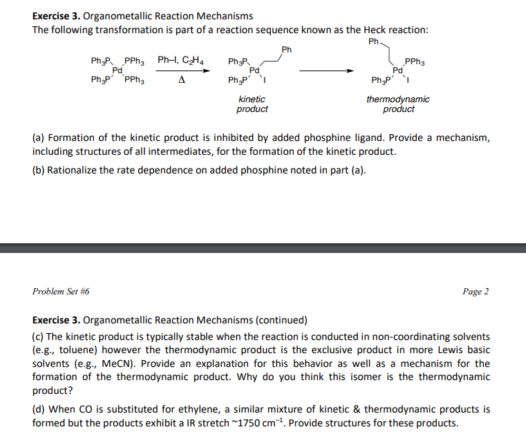 Solved Exercise 3. Organometallic Reaction Mechanisms The | Chegg.com