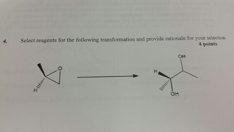 Solved Select reagents for the following transformation and | Chegg.com