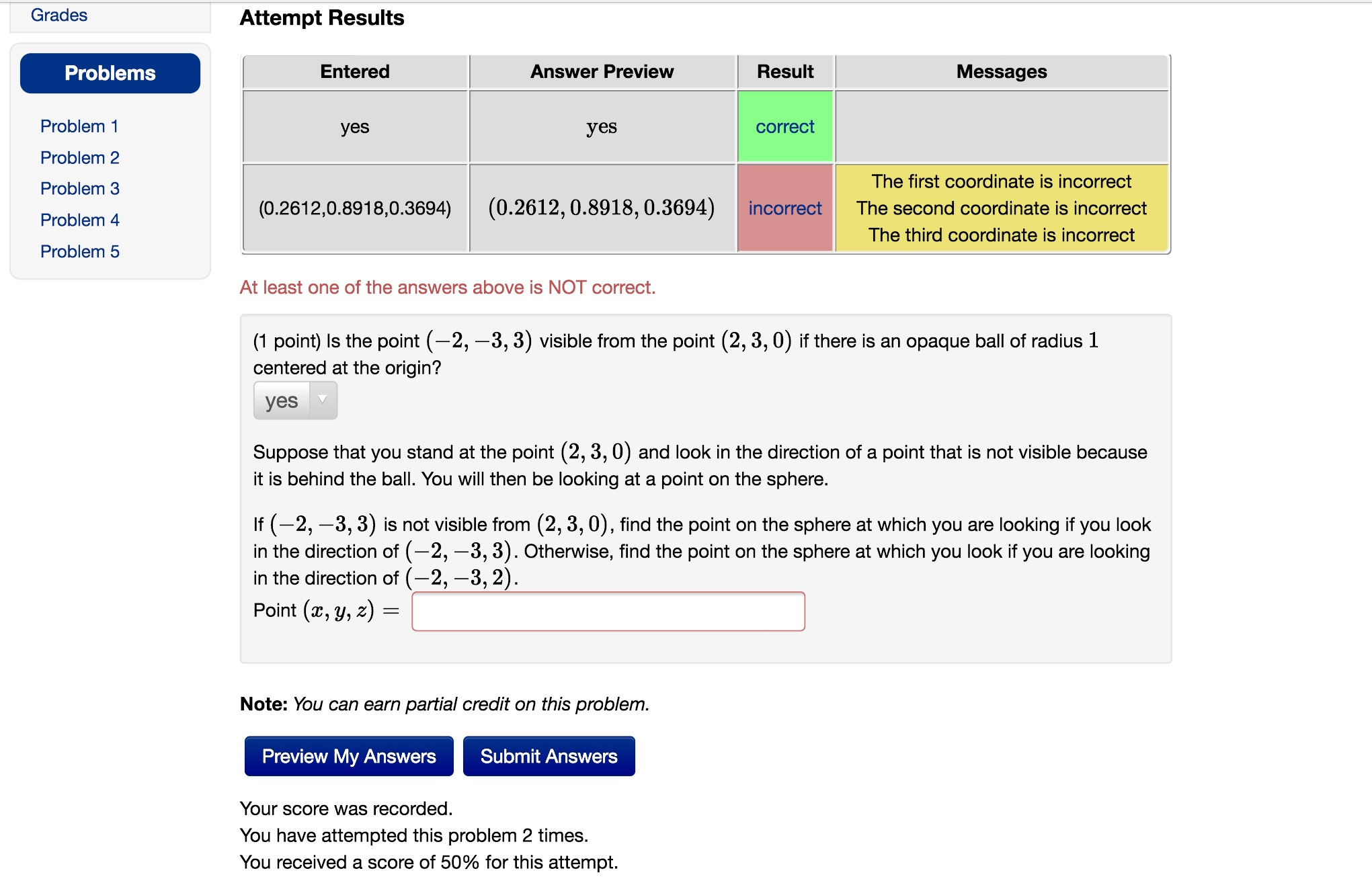 Solved Is the point (-2,-3,3) visible from the point (2,3,0) | Chegg.com