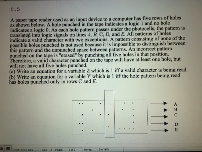 Solved A paper tape reader used as an input device to a | Chegg.com