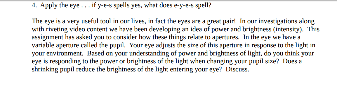 Solved Apply the eye ... if y-e-s spells yes, what does | Chegg.com