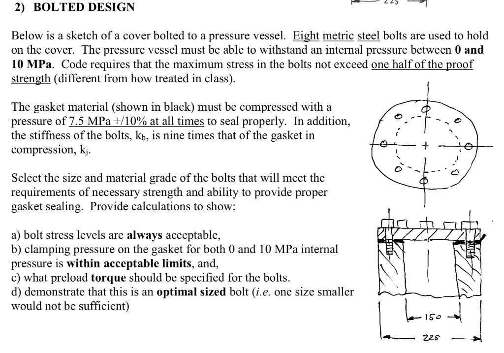 2) BOLTED DESIGN Below is a sketch of a cover bolted | Chegg.com