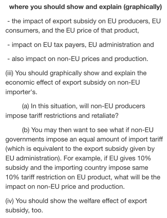 Where you should show and explain (graphically) the | Chegg.com