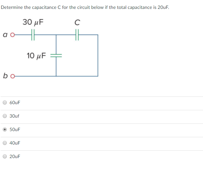 Solved Determine the capacitance C for the circuit below if | Chegg.com