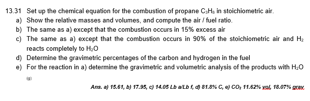 Solved 13.31 Set up the chemical equation for the combustion | Chegg.com