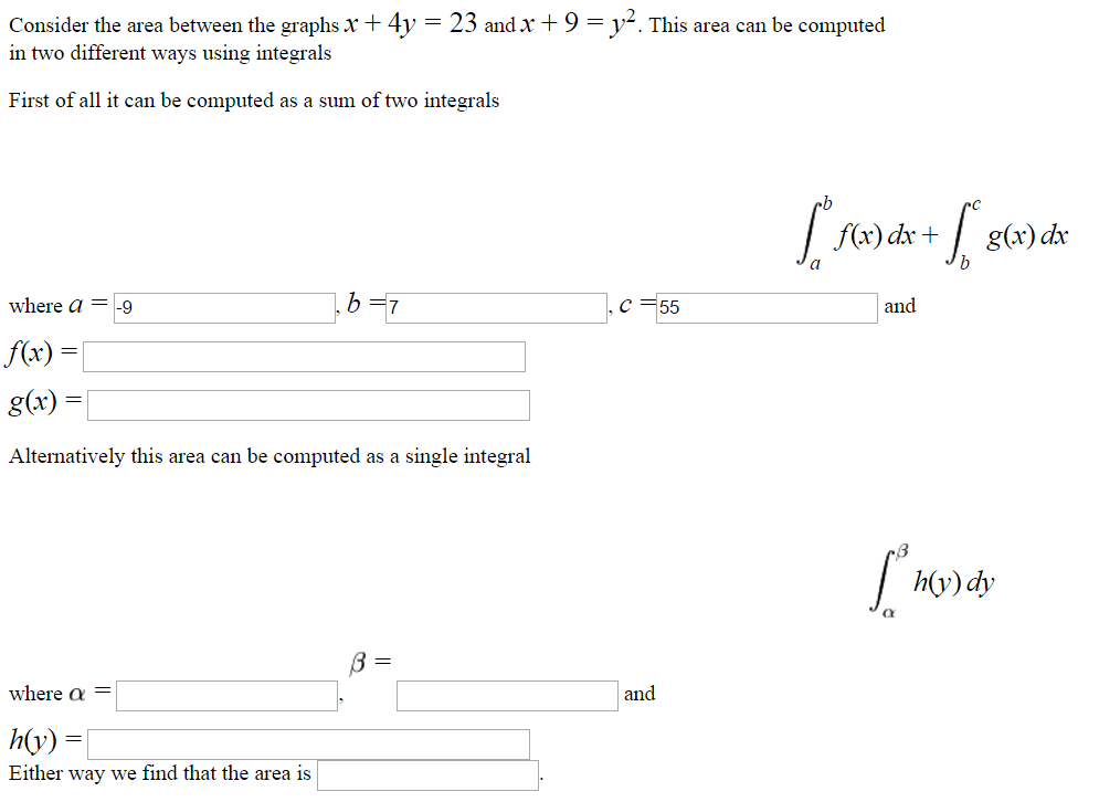 Solved Consider the area between the graphs x+4y = 23 and | Chegg.com