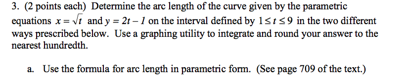 Solved Determine the arc length of the curve given by the | Chegg.com