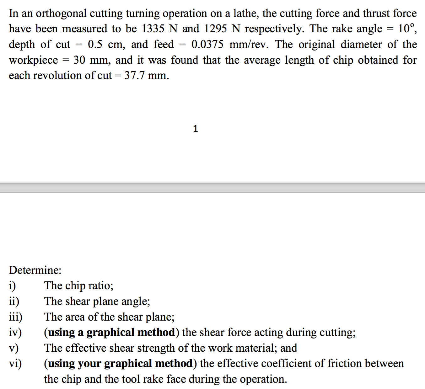 Solved In an orthogonal cutting turning operation on a | Chegg.com