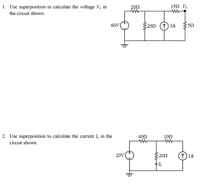 Solved Use superposition to calculate the voltage V_x in the | Chegg.com Solved Use superposition to calculate the voltage V_x in the | Chegg.com