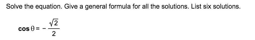 Solved Solve the equation. Give a general formula for all | Chegg.com