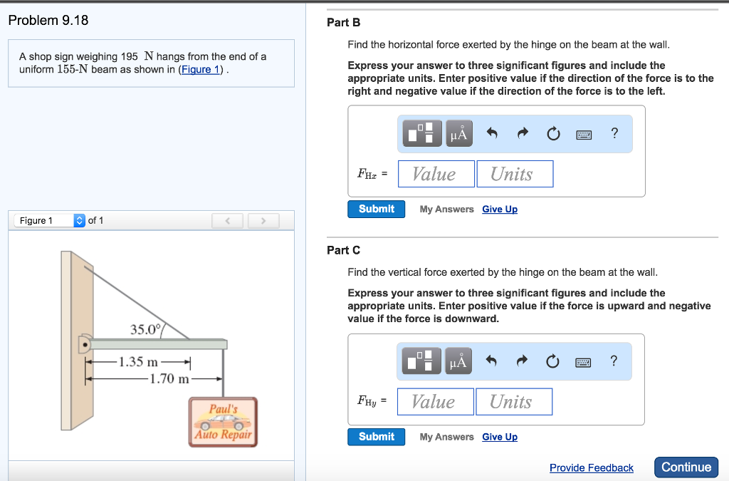 Solved Problem 9.18 Part A A shop sign weighing 195 N hangs | Chegg.com Solved Problem 9.18 Part A A shop sign weighing 195 N hangs | Chegg.com