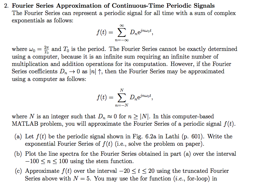 Solved 2. Fourier Series Approximation of Continuous-Time | Chegg.com