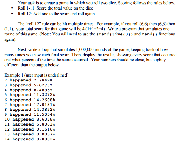 Solved Your task is to create a game in which you roll two | Chegg.com