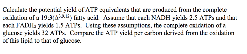 Solved Calculate the potential yield of ATP equivalents that | Chegg.com