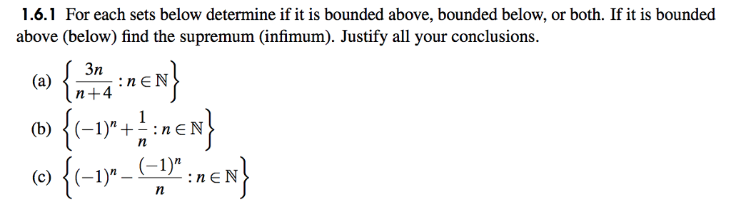 Solved 1.6.1 For each sets below determine if it is bounded | Chegg.com
