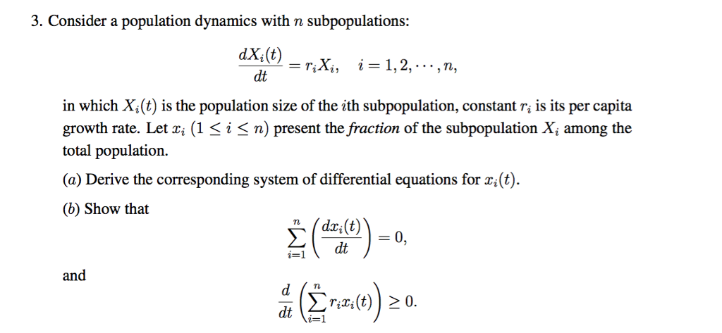 Solved 3. Consider a population dynamics with | Chegg.com