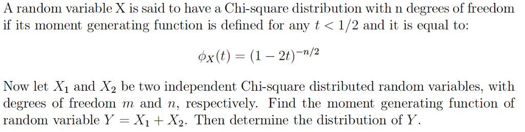 Solved A random variable X is said to have a Chi-square | Chegg.com
