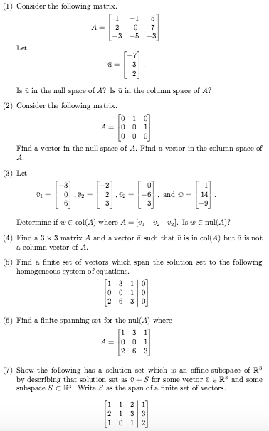 Solved (1) Consider the following matrix. A= 207 Let Is u in | Chegg.com