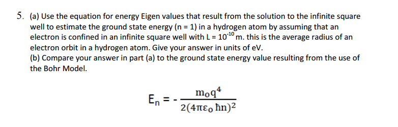 Solved Use the equation for energy Eigen values that result | Chegg.com