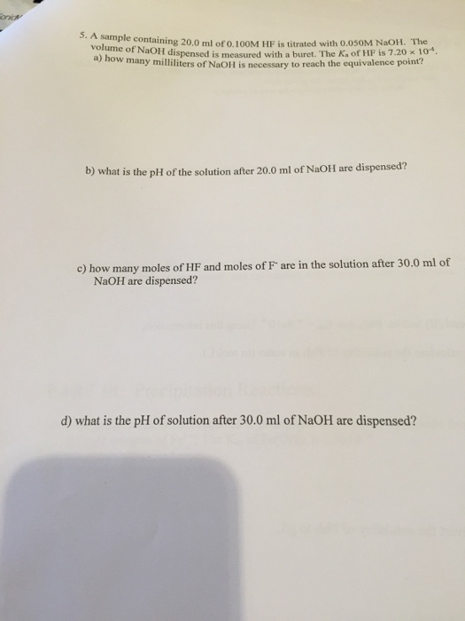Solved A sample containing 20.0 ml of 0.100M HF is titrated | Chegg.com