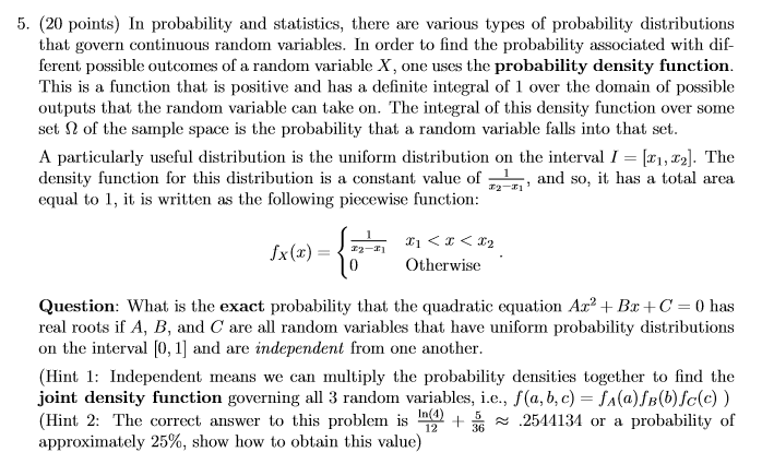 Solved 5. (20 points) In probability and statistics, there | Chegg.com