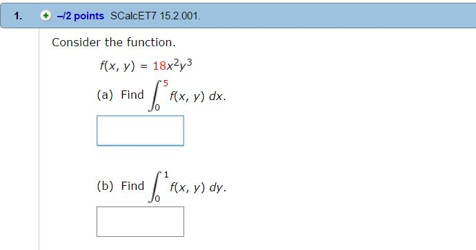 Solved Consider the function. f(x, y) = 18x^2 y^3 (a) Find | Chegg.com
