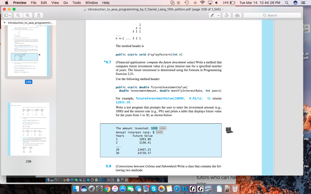Solved Write A Method That Computes Future Investment Value