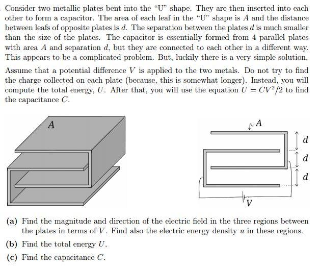 Solved Consider two metallic plates bent into the "U" shape. | Chegg.com