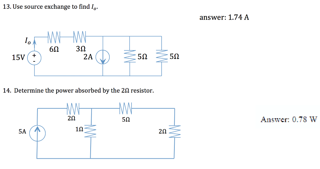 Solved 13. Use source exchange to find I answer: 1.74 A lo | Chegg.com