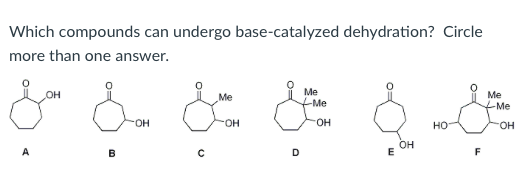 Solved Which compounds can undergo base-catalyzed | Chegg.com